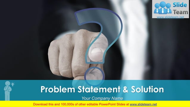 Problem Statement Solution PowerPoint Presentation Slides | PPT