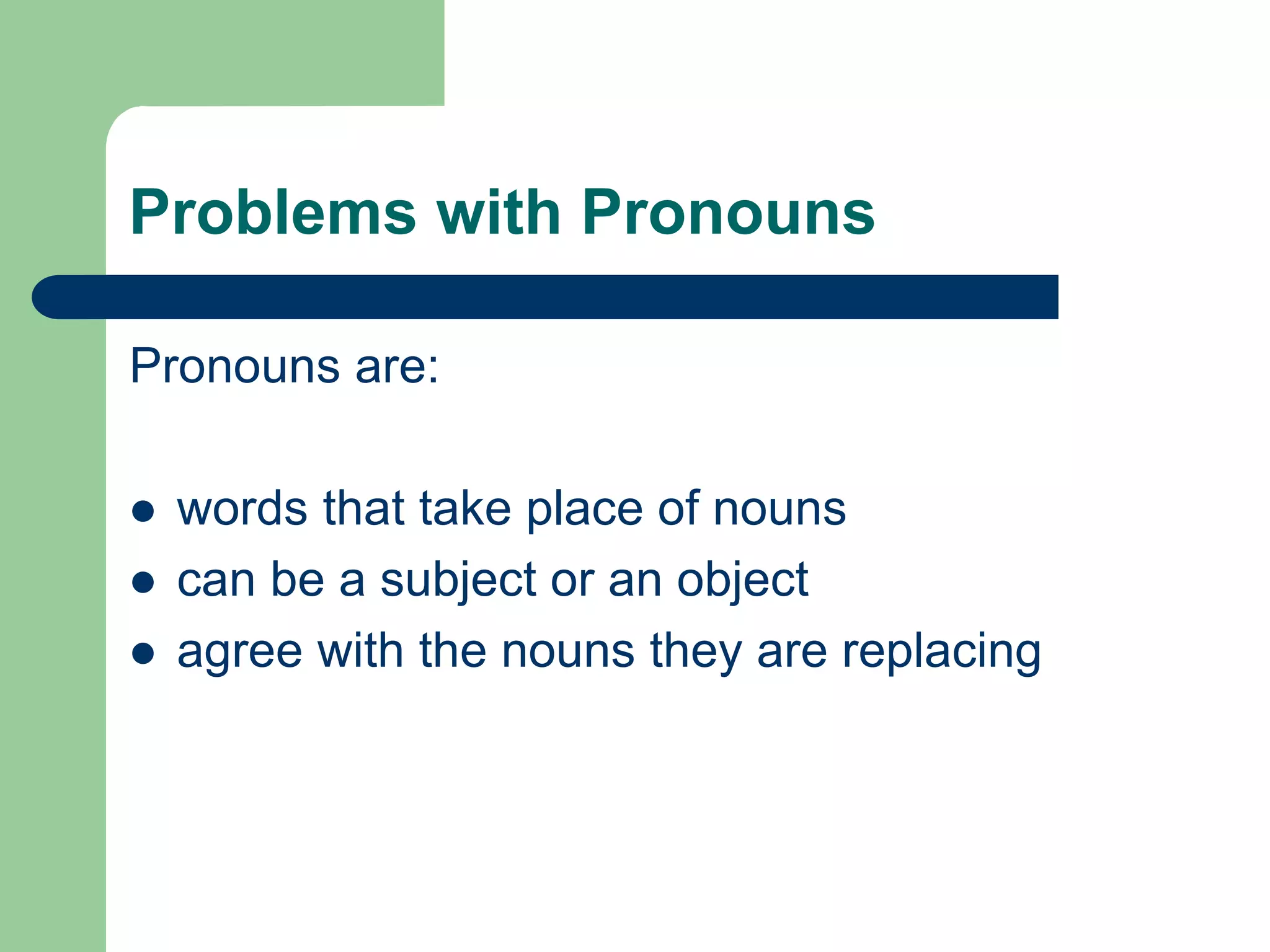 Problems with Pronouns | PPTX