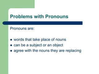 Problems with Pronouns | PPTX