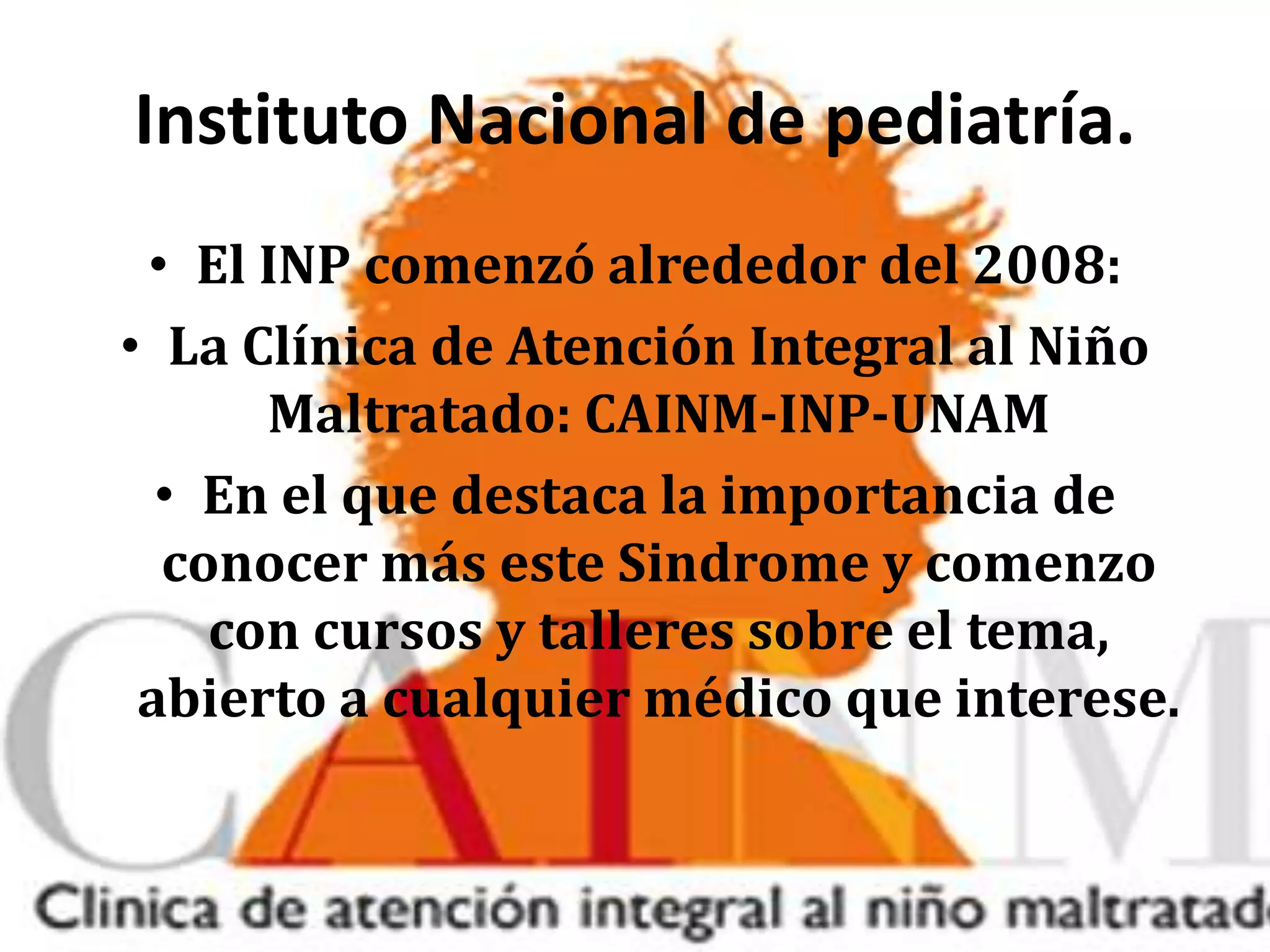 Problemática médico social del síndrome del niño maltratado. | PPT