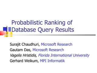 probabilistic ranking | PPT | Databases | Computer Software and Applications