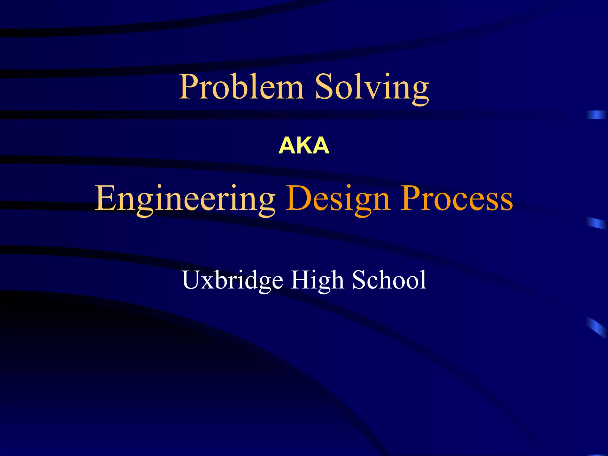 Probsolv2007 engineering design processes pp ws | PPT