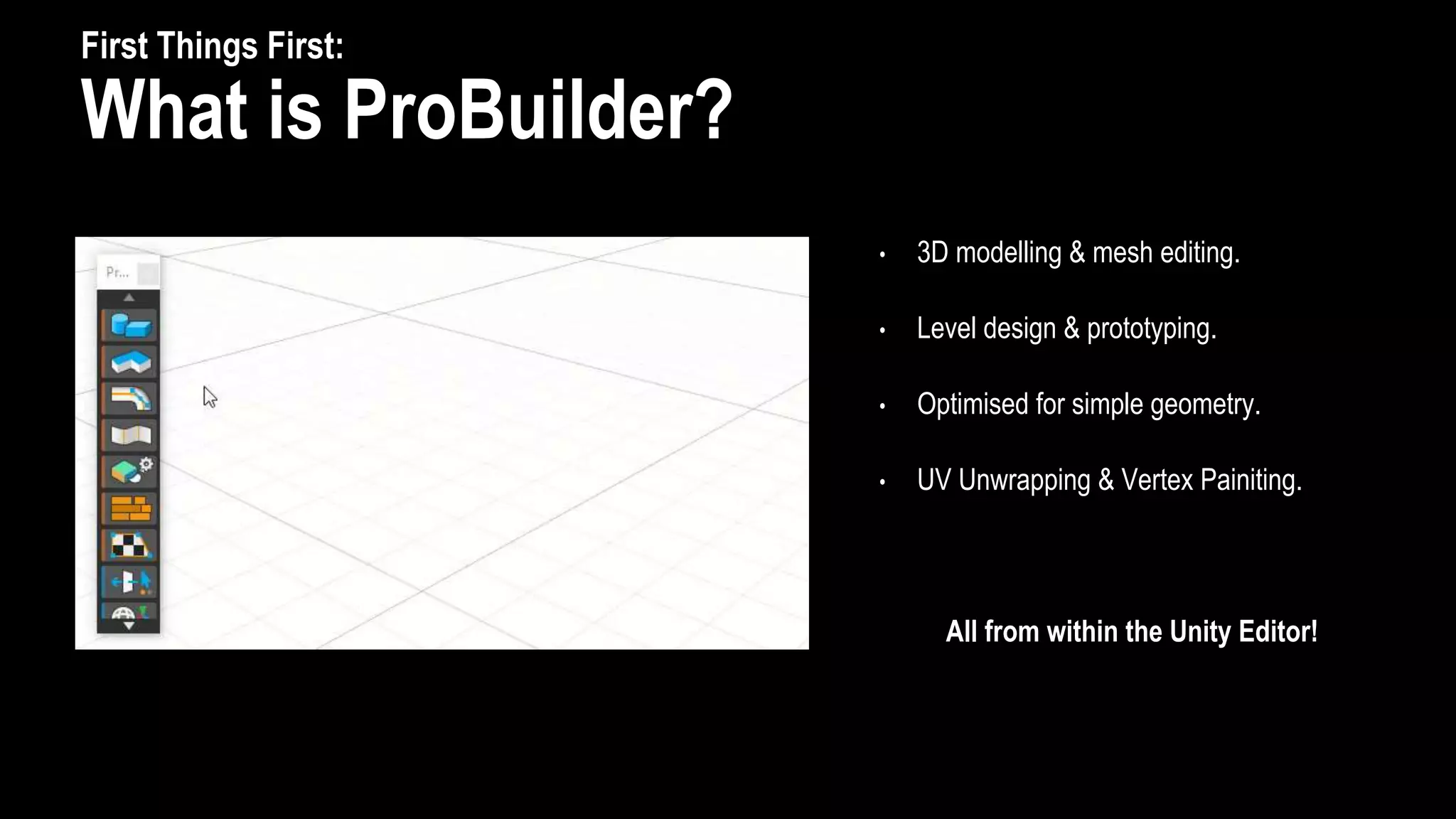 Worldbuilding with ProBuilder Effective Iteration & Workflow Enhancements | PPTX