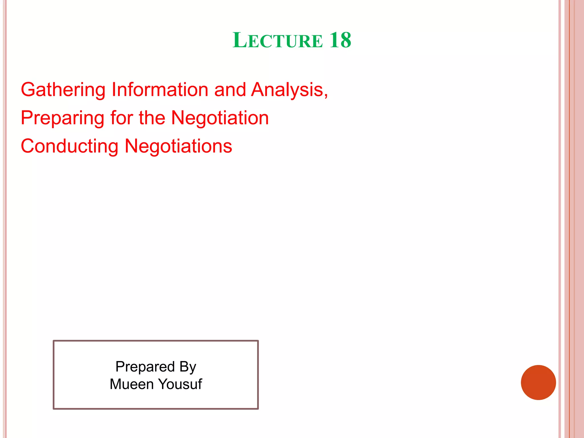Proc 18-negotiations-gathering information and analysis, preparing for ...