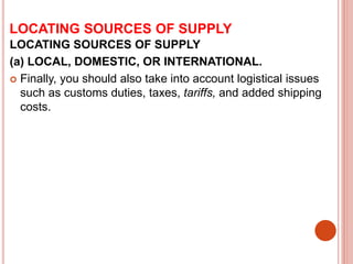 locating and developing sources of supply & types of competition. | PPT