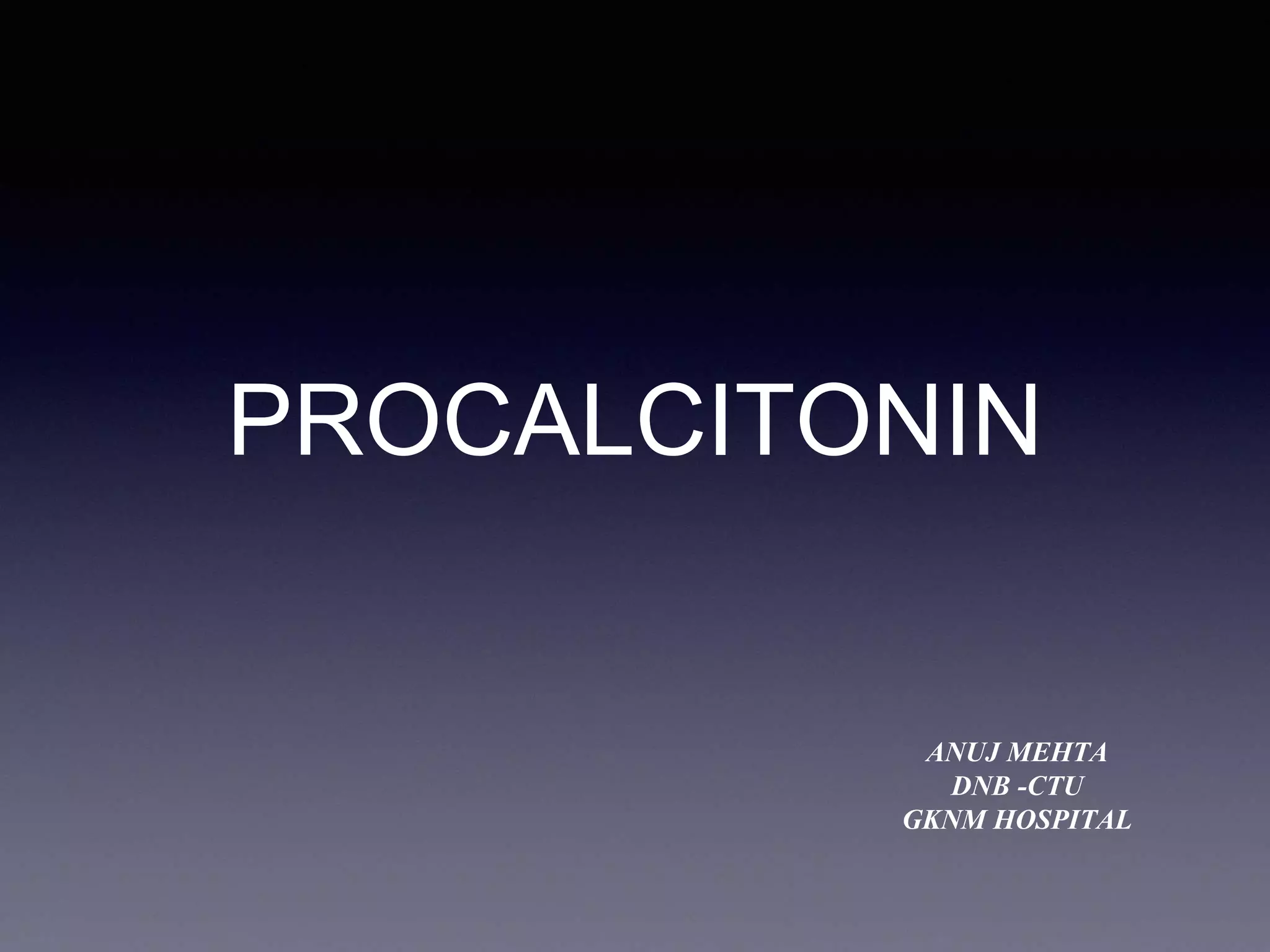 Procalcitonin | PPTX