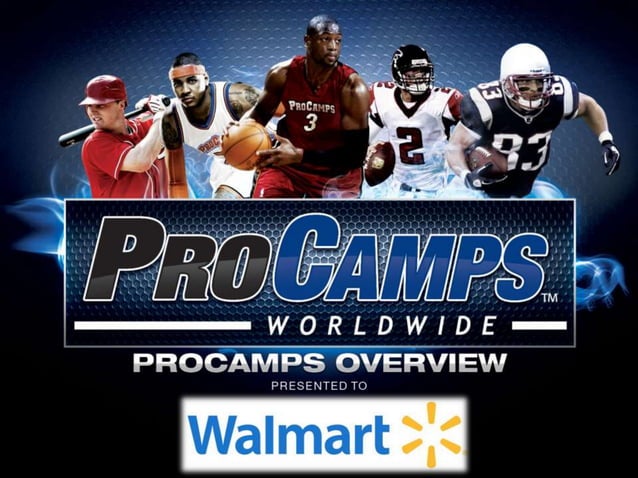 Pro camps national overview wal-mart | PPTX | American Football | Sports