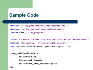 UNC Chapel Hill 2014 CTC Retreat - SAS Proc codebook sheps | PPT