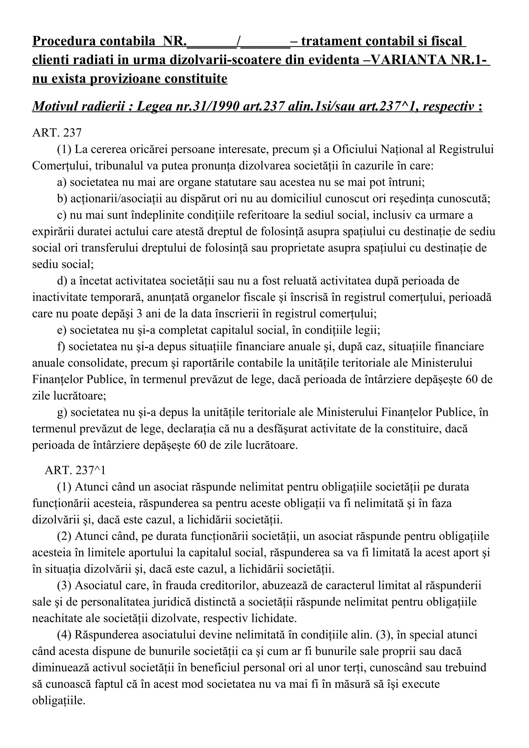 Procedura contabila scoatere din evidenta clienti art.237