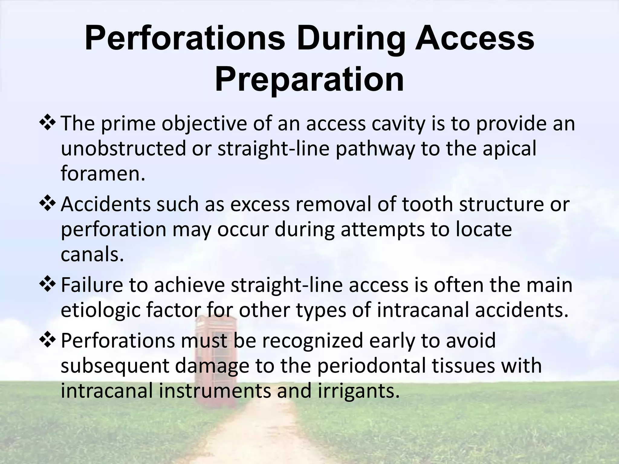 Procedural accidents in root canal treatment last one | PPTX