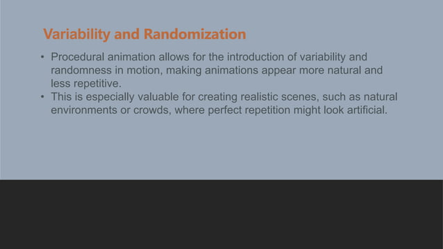 Procedural Animation_ Benefits over Traditional Animation | PPT