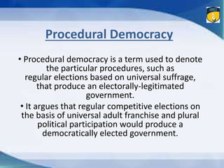 Procedural democracy | PPTX