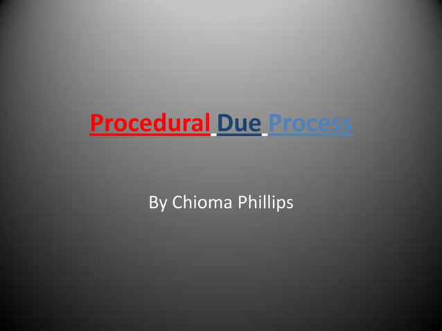Procedural Due Process | PPTX