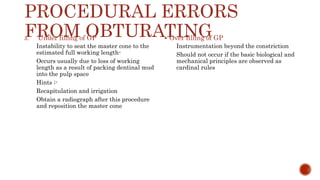Procedural errors in endodontics | PPTX