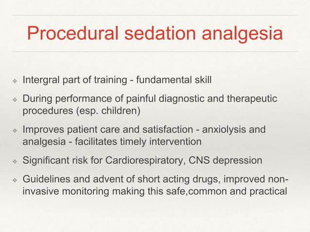Procedural sedation and analgesia | PPT