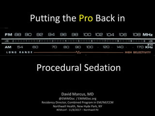 Procedural Sedation and Analgesia in the Emergency Department | PPT