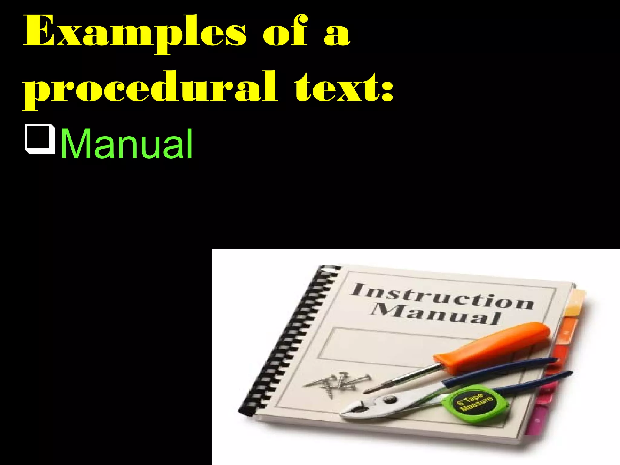 Features of a Procedural Text | PPT