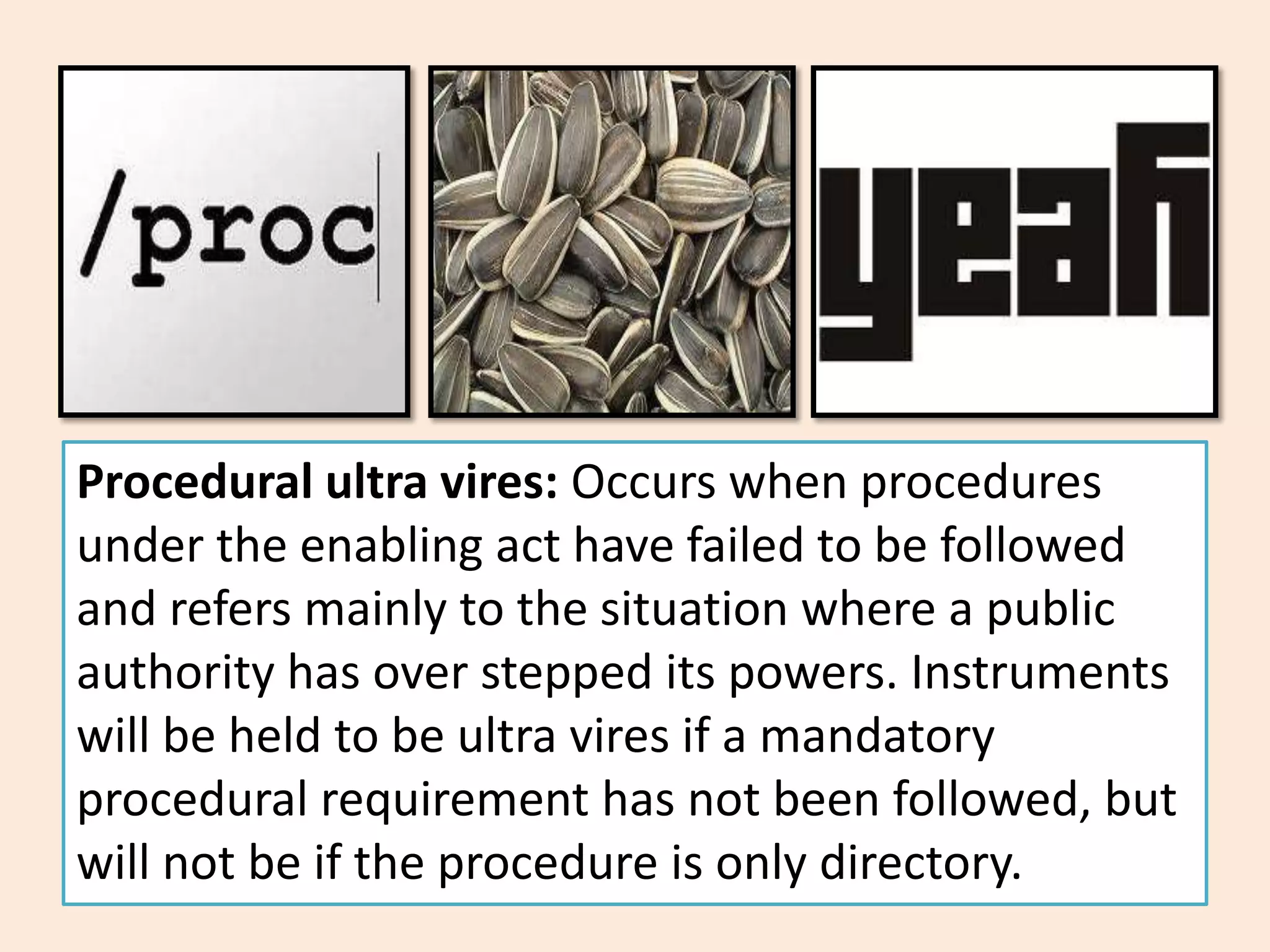 Delegated Legislation: Procedural Ultra Vires | PPTX