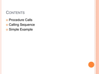 Procedure calls(compilar) | PPTX | Programming Languages | Computing