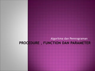 Materi Pertemua 3 procedure dan function.ppt