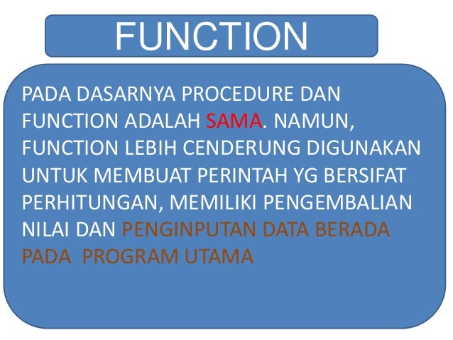 Procedure Dan Function Di Pascal