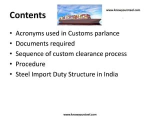 Procedure for clearance of steel imports in india | PPTX