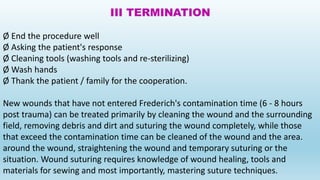 Procedure for suturing wounds or hecting actions - a brief medical ...