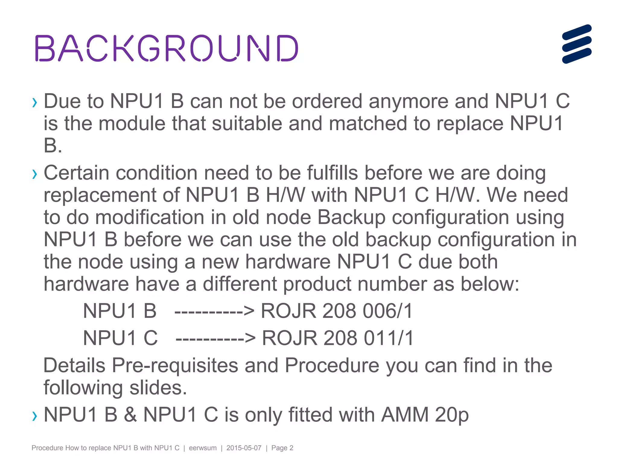 Procedure how to replace npu1 b with npu1 c | PDF