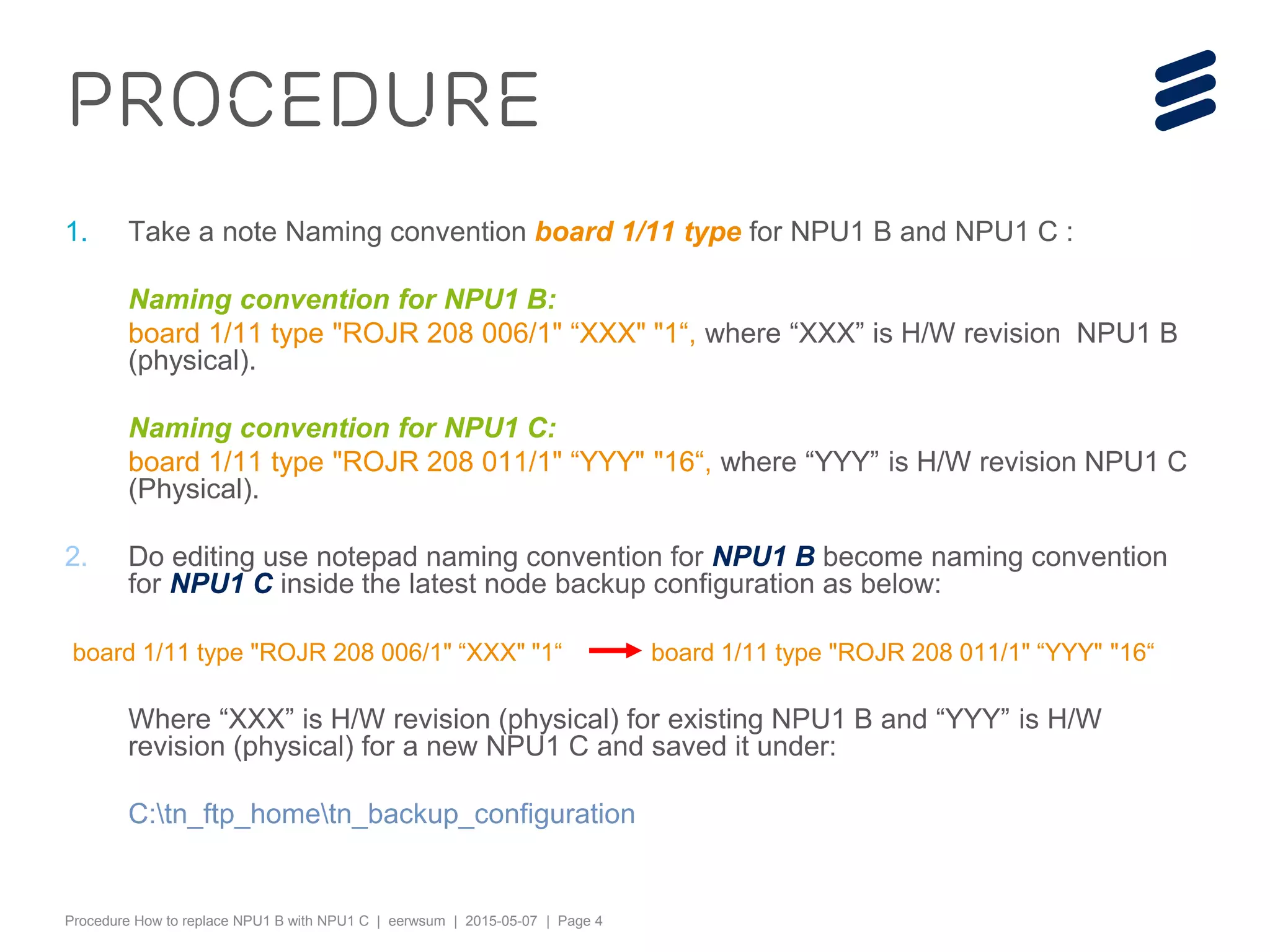 Procedure how to replace npu1 b with npu1 c | PDF