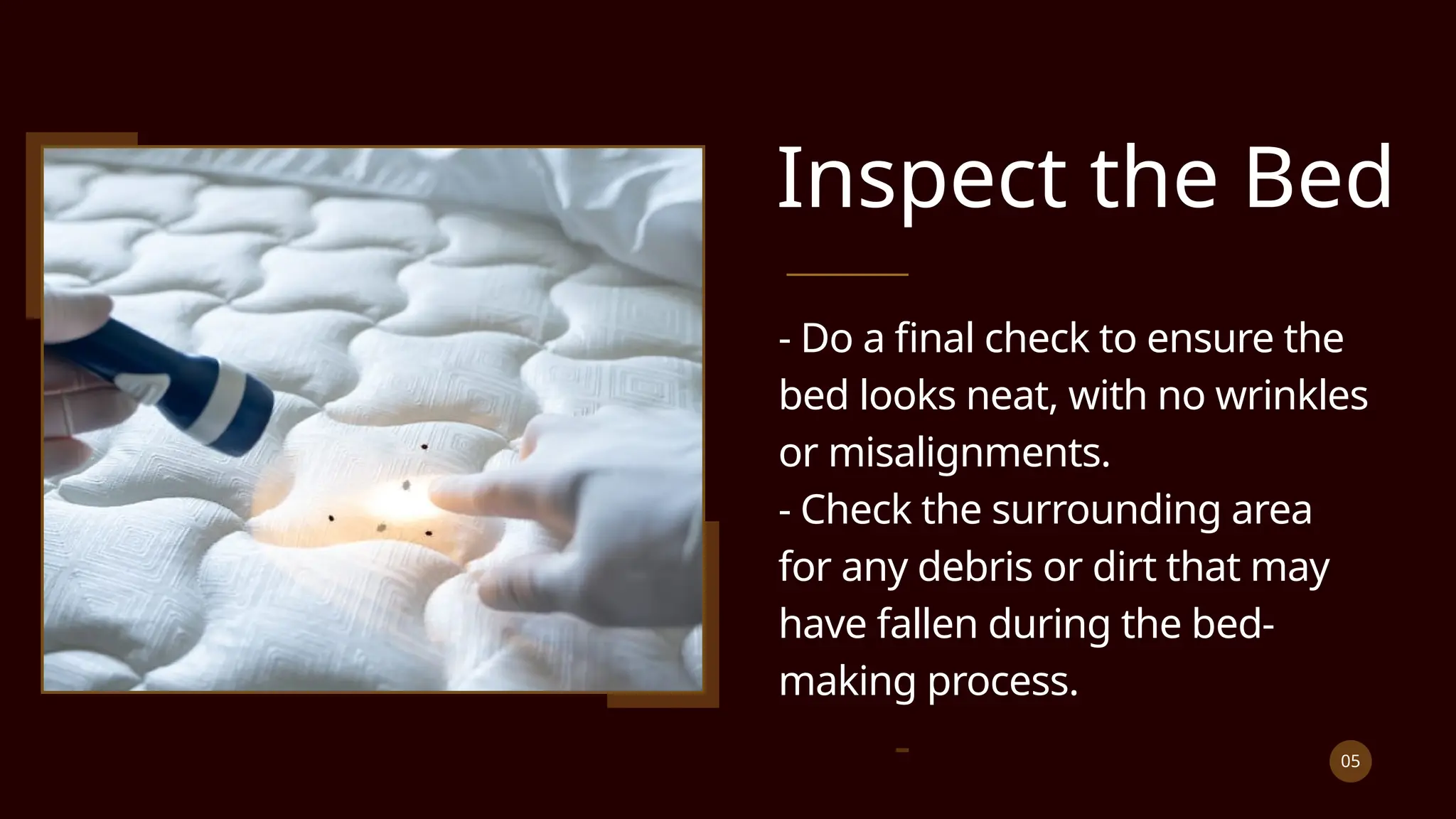 PROCEDURE IN CONDUCTING ROOM CHECK, TURN DOWN AND MAKE-UP BEDS.pptx ...