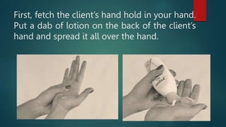 Procedure in Hand Massage.pptx