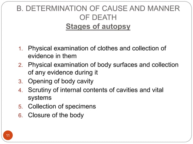 Procedure of autopsy | PPTX | Death, Injury, or Military Conflict ...
