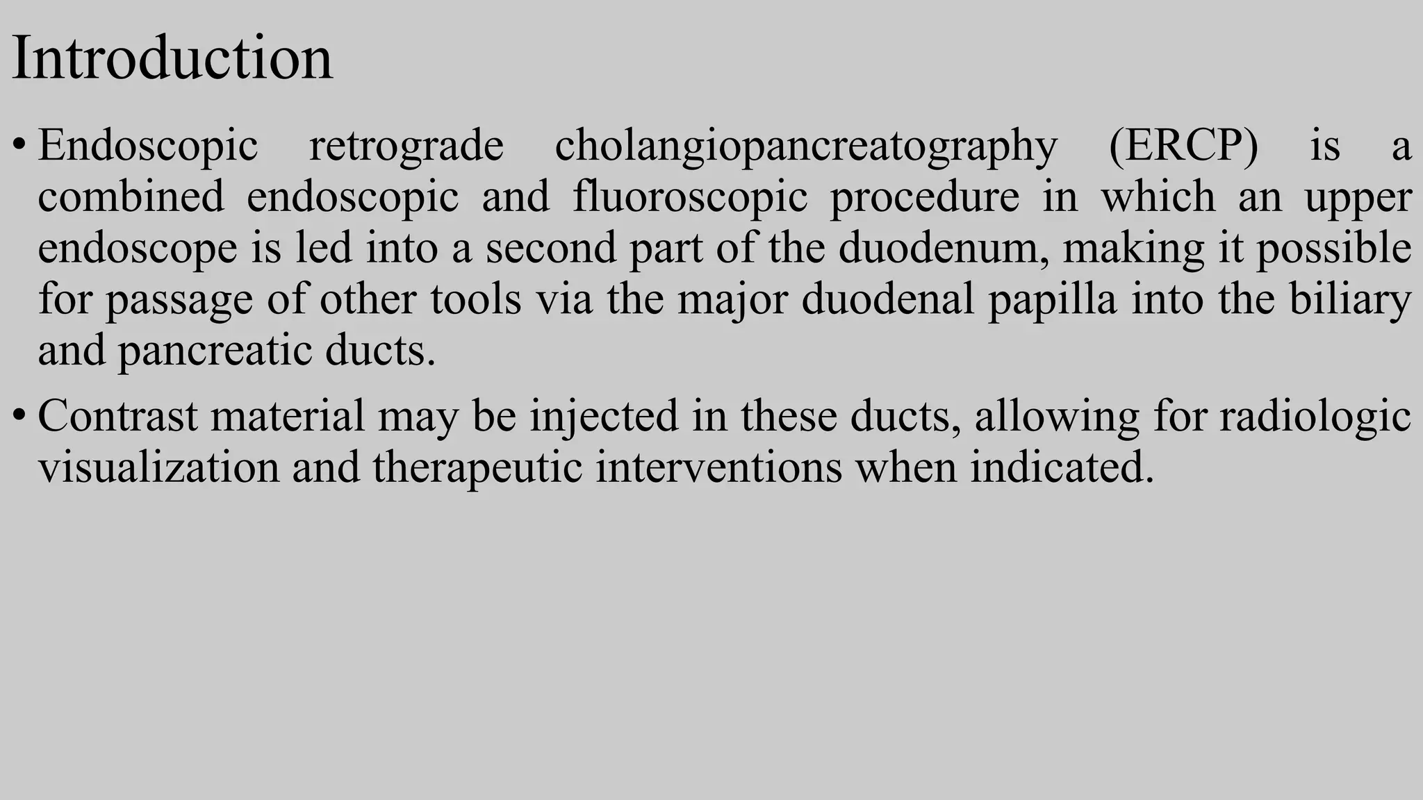 Procedure Of Ercp And T Tube Cholangiography Pptx