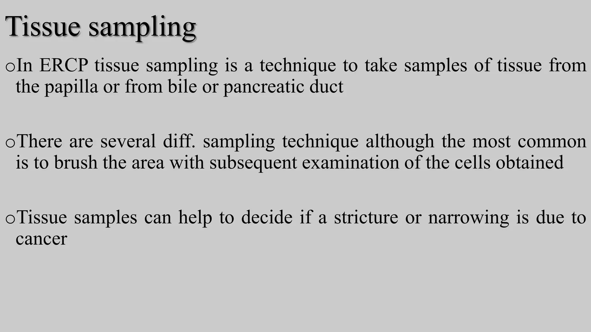 Procedure of ercp and t tube cholangiography | PPTX