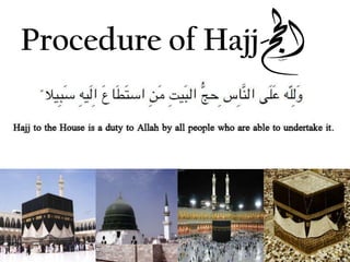 Procedure Of Hajj | PPSX
