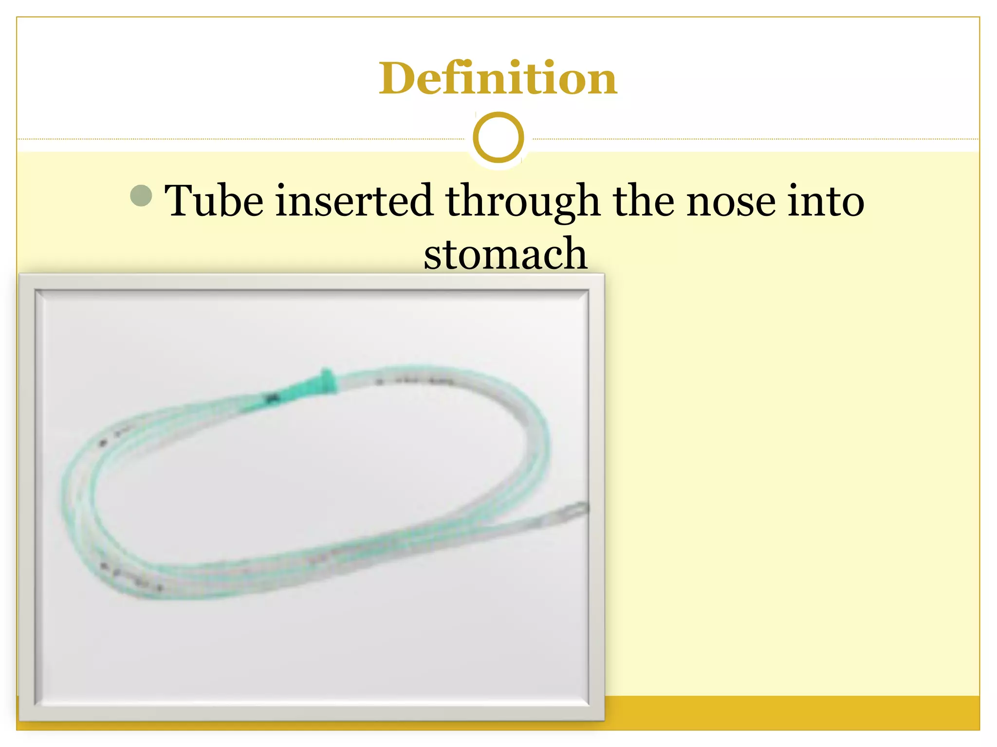 Nasogastric tube insertion | PPT