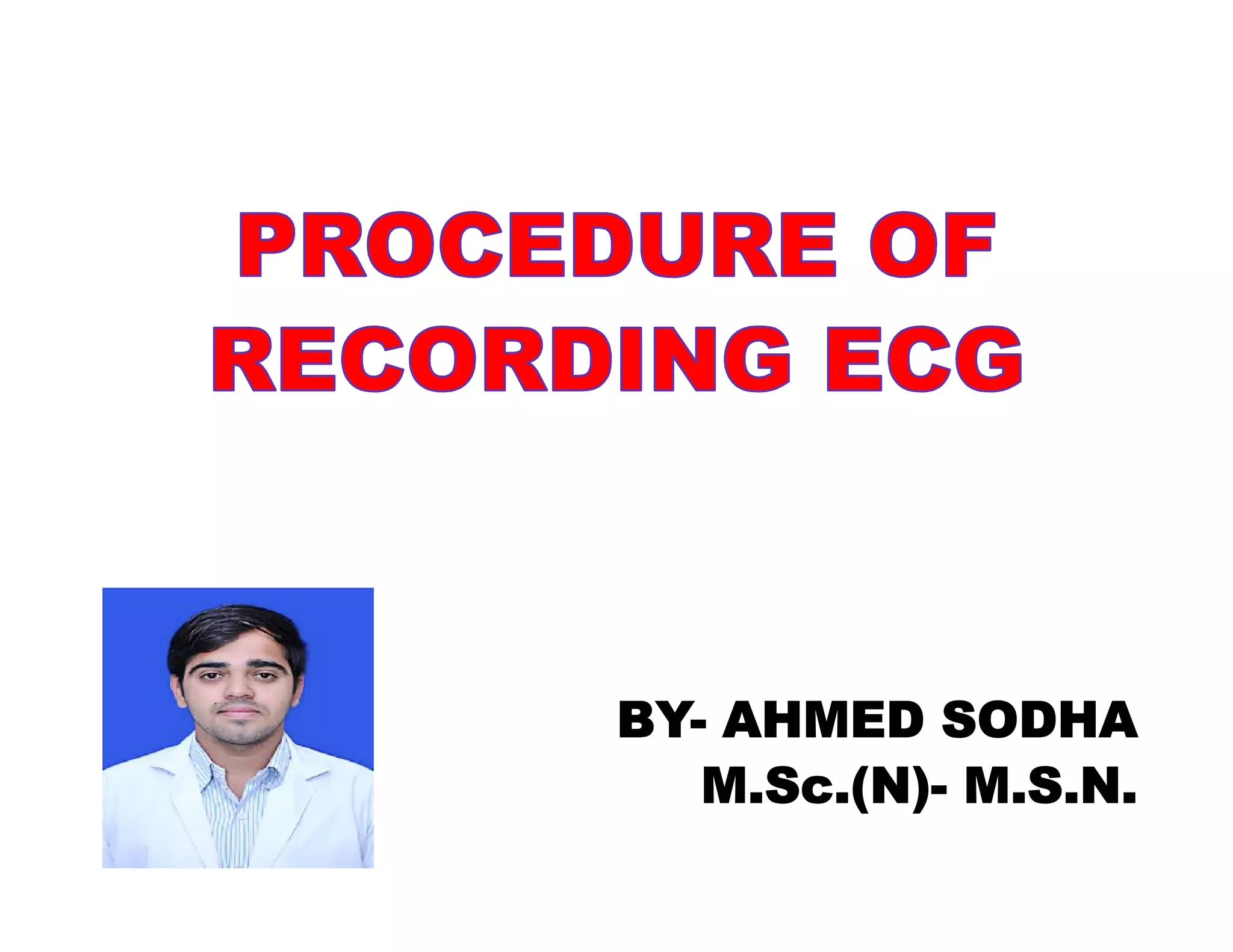 Procedure of Recording ECG | PDF