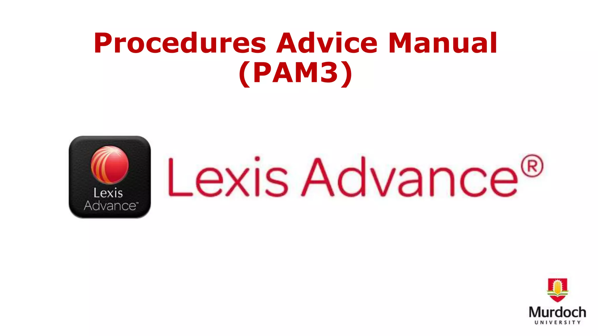 PAM3 on Lexis Advance | PPSX