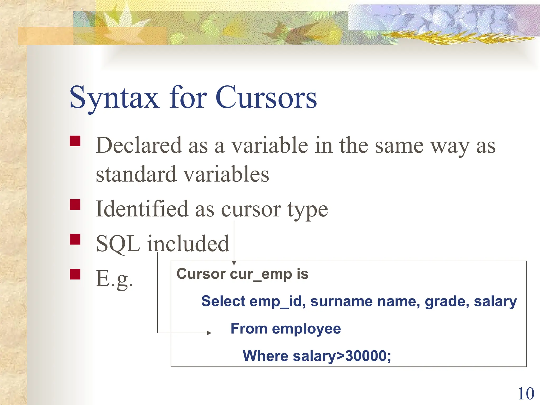 PL/SQL Stored Procedures And Cursors.ppt PL/SQL Stored Procedures And Cursors.ppt