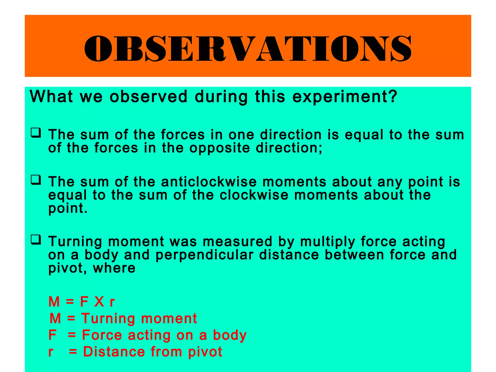 Procedures and observations for principle of moment experiment | PPT
