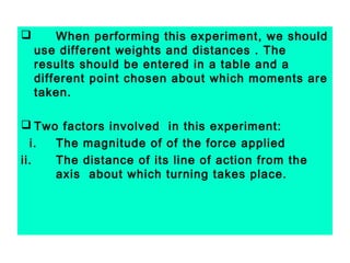 Procedures and observations for principle of moment experiment | PPT