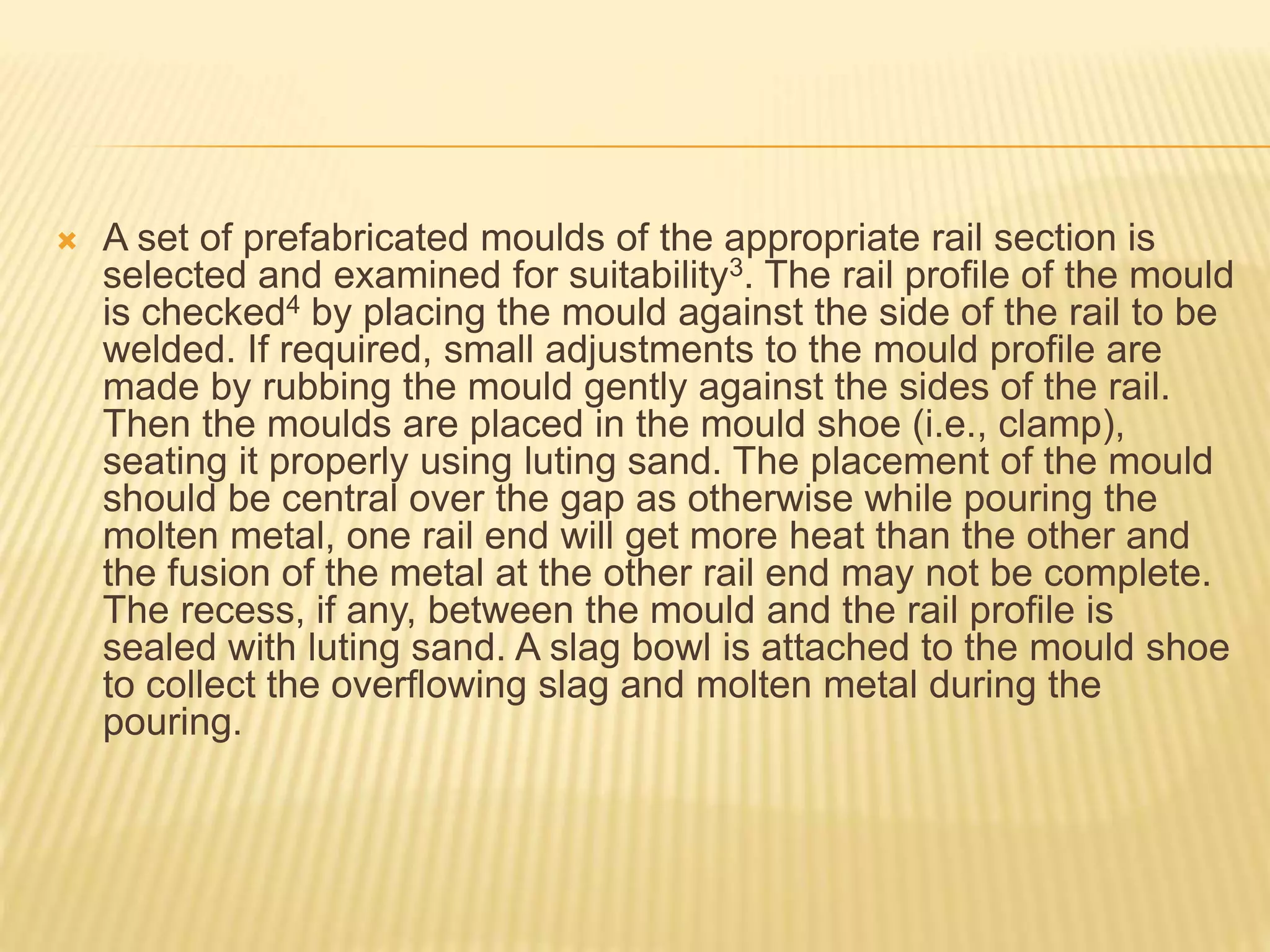 Procedures for aluminothermic welding 1 | PPTX
