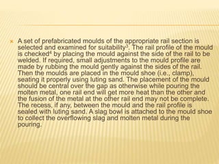 Procedures for aluminothermic welding 1 | PPTX