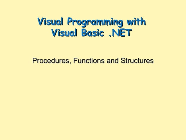 Procedures Functions Structures In Vbnet 