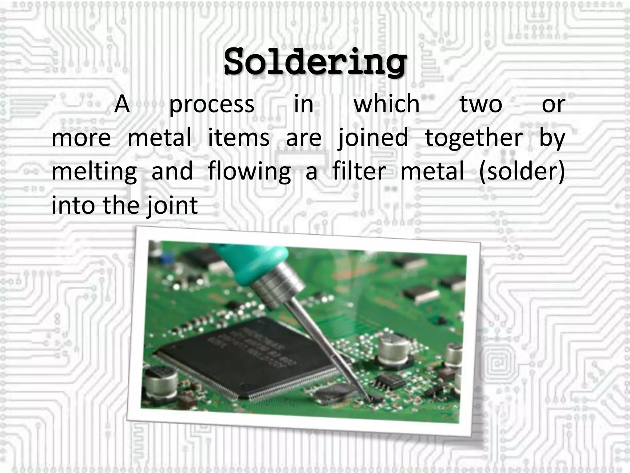 PROCEDURES IN SOLDERING AND DESOLDERING ELECTRONIC MATERIALS | PPTX