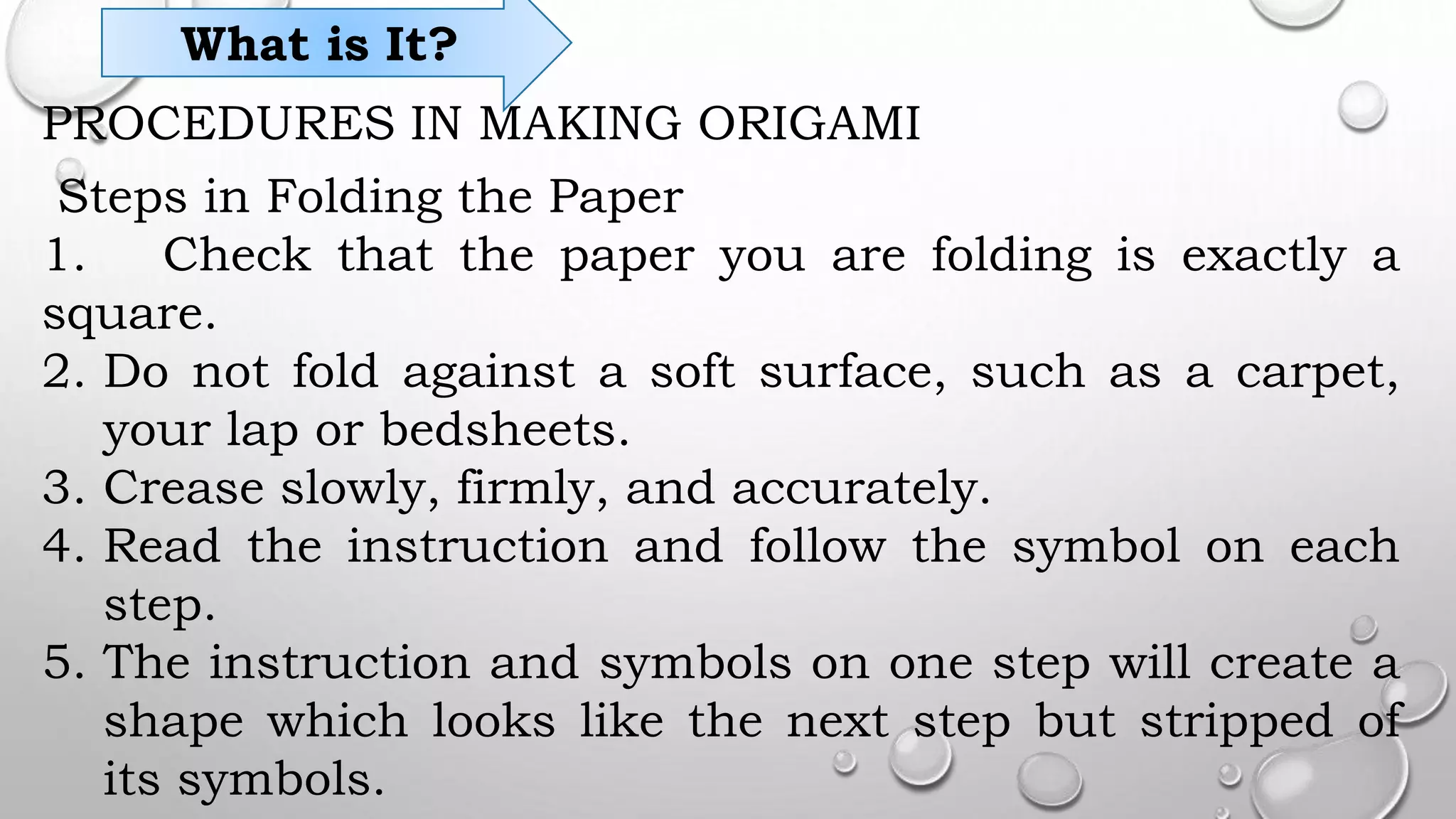 Procedures when making origami design | PPTX
