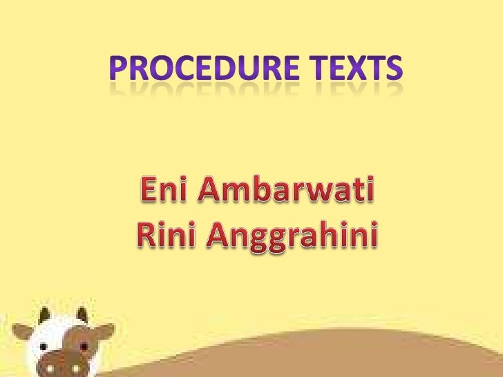 Procedure text