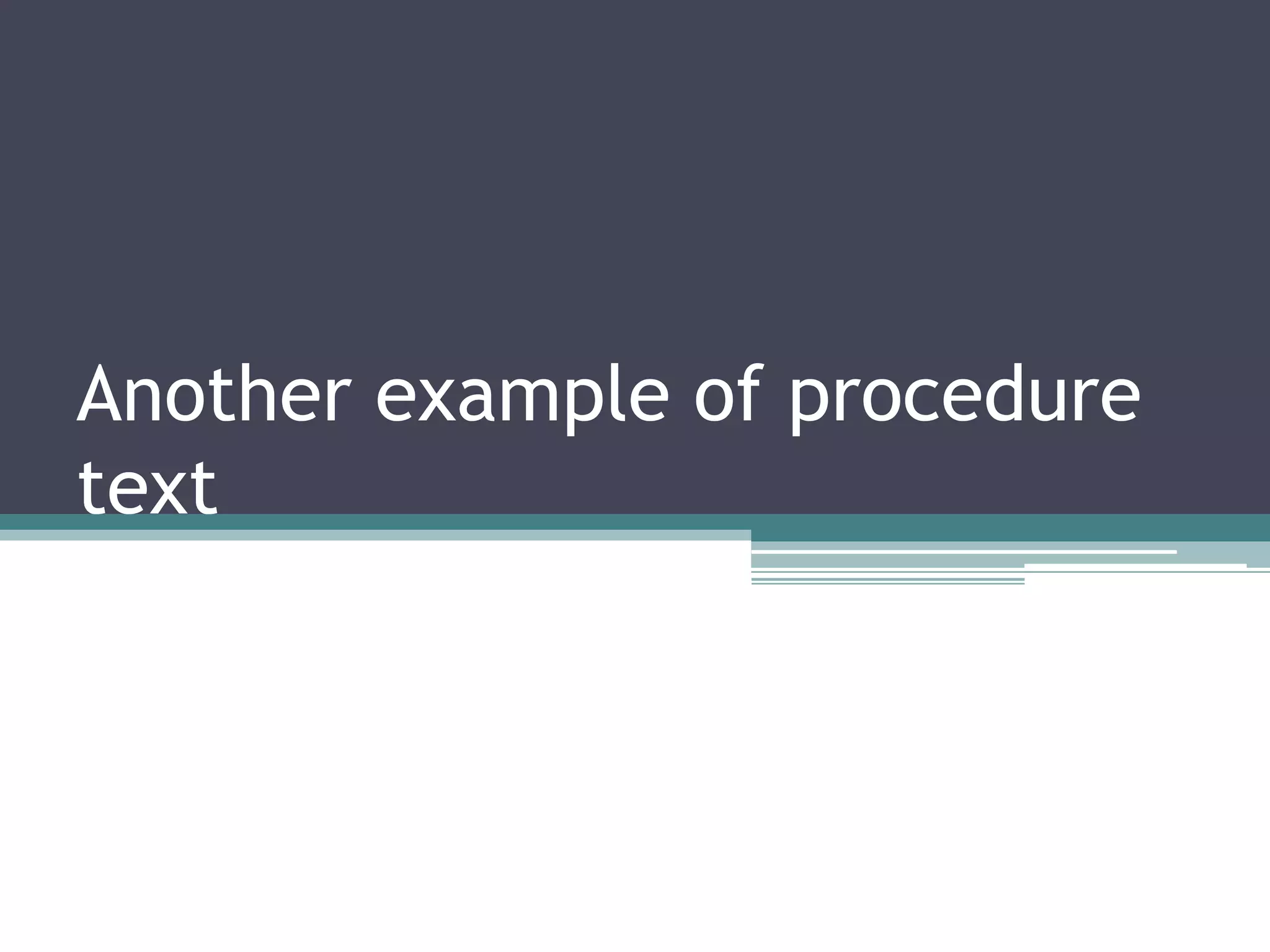 procedure text.pptx