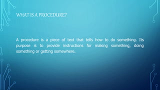 PROCEDURE TEXT.pptx