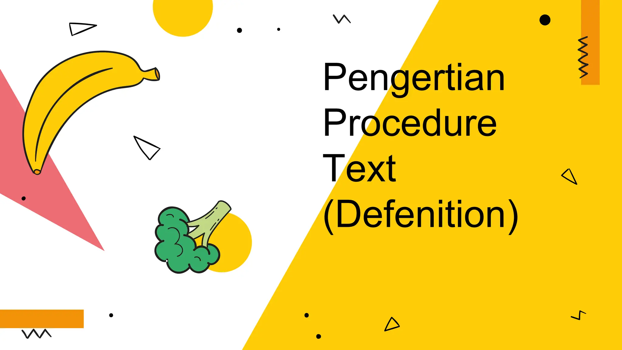 Procedure Text explanqation and the ppt presentation.pptx